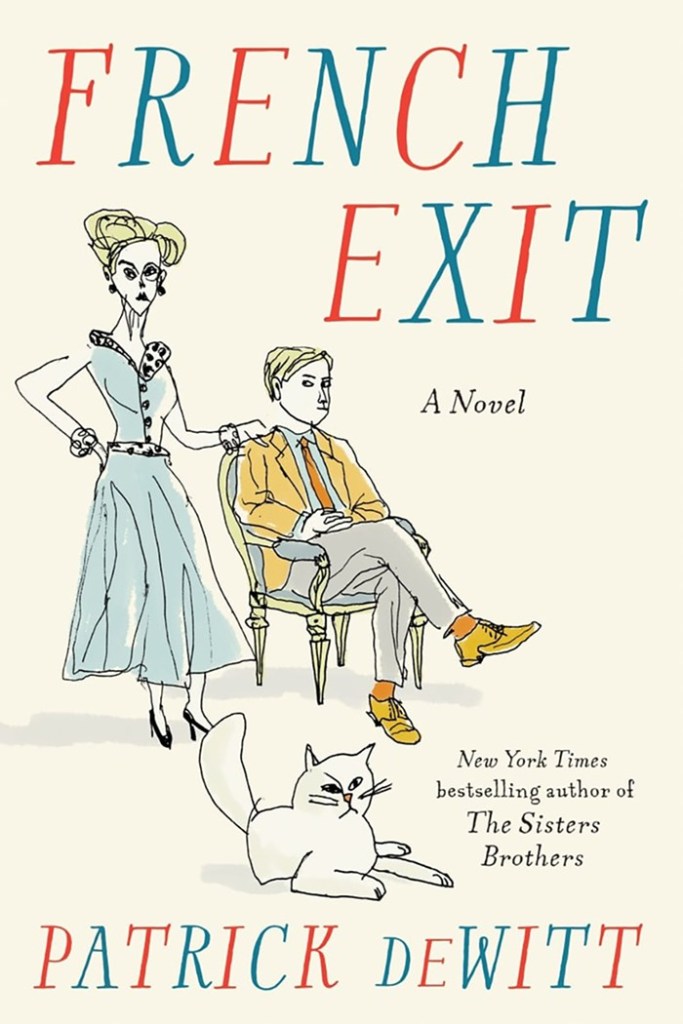 What a way to go – French Exit, by Patrick deWitt – SEVEN CIRCUMSTANCES